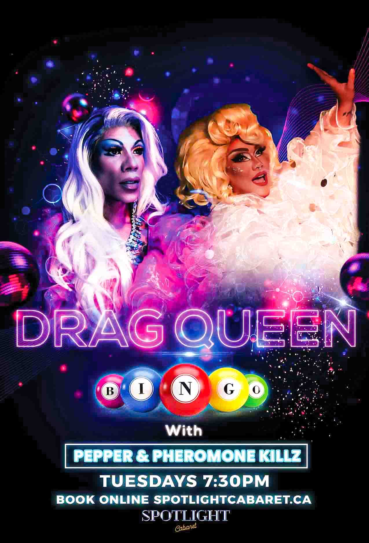 *SOLD OUT* Drag Queen Bingo - PHEROMONE KILLZ • Spotlight Cabaret