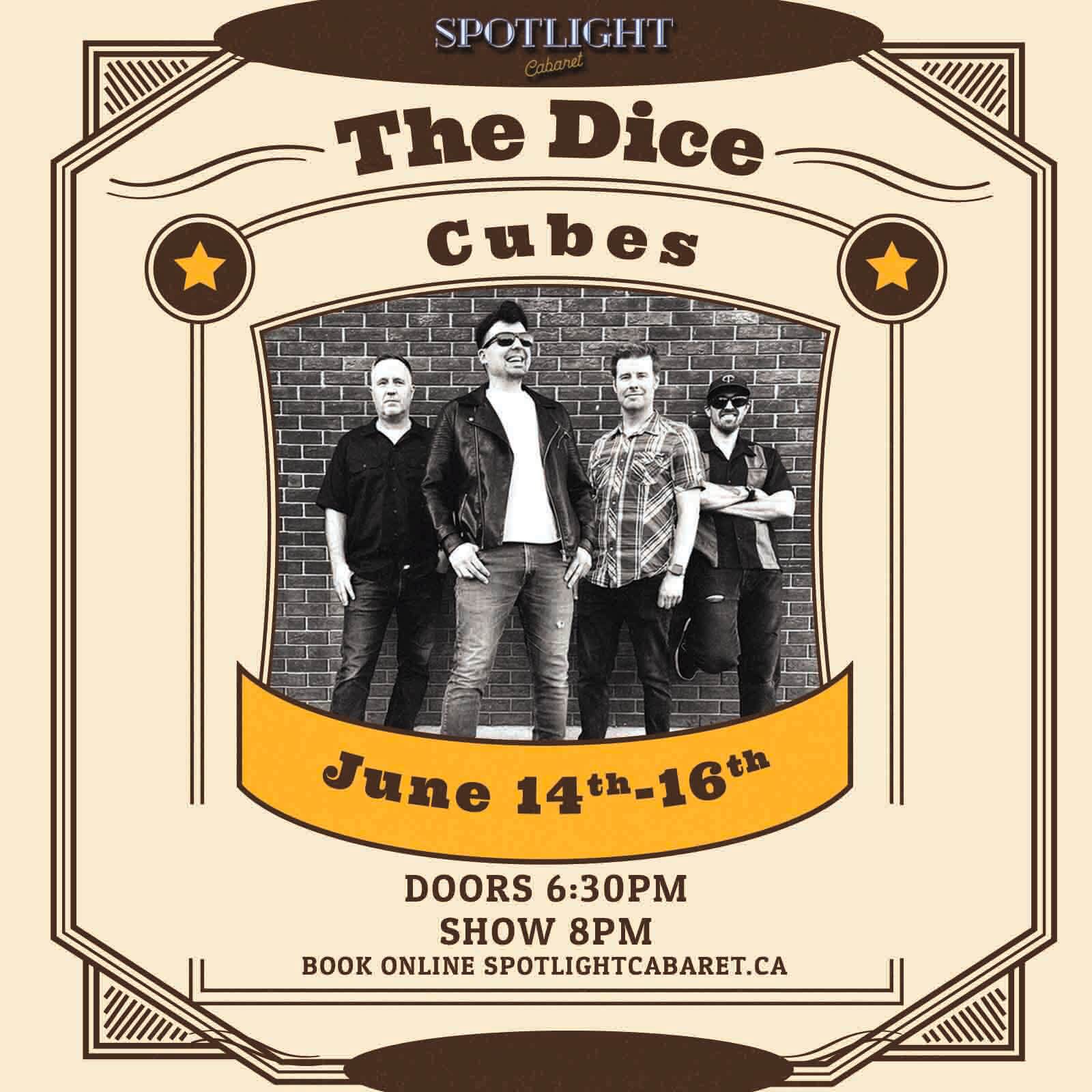 The Dice Cubes • Spotlight Cabaret