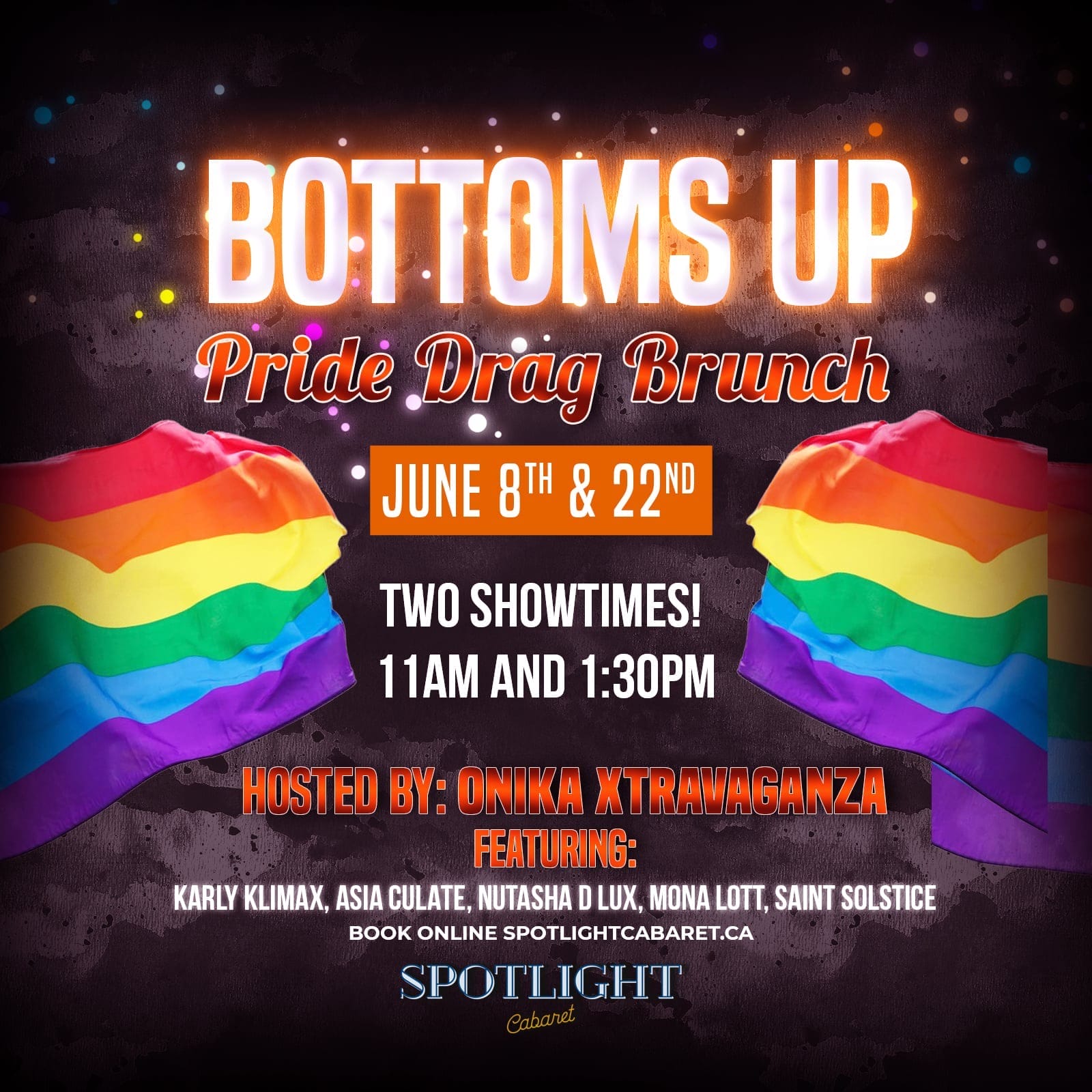 Bottoms Up Pride Drag Brunch • Spotlight Cabaret